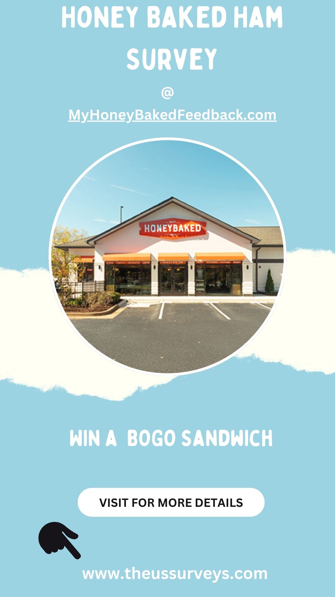 Honey Baked Ham Survey on MyHoneyBakedFeedback.com (BOGO Sandwich)