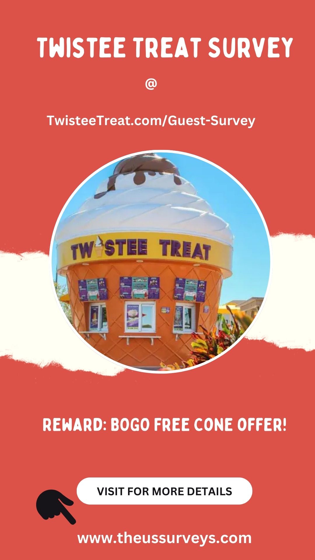 Twistee Treat Survey on TwisteeTreat.com/Guest-Survey (BOGO Free Cone)